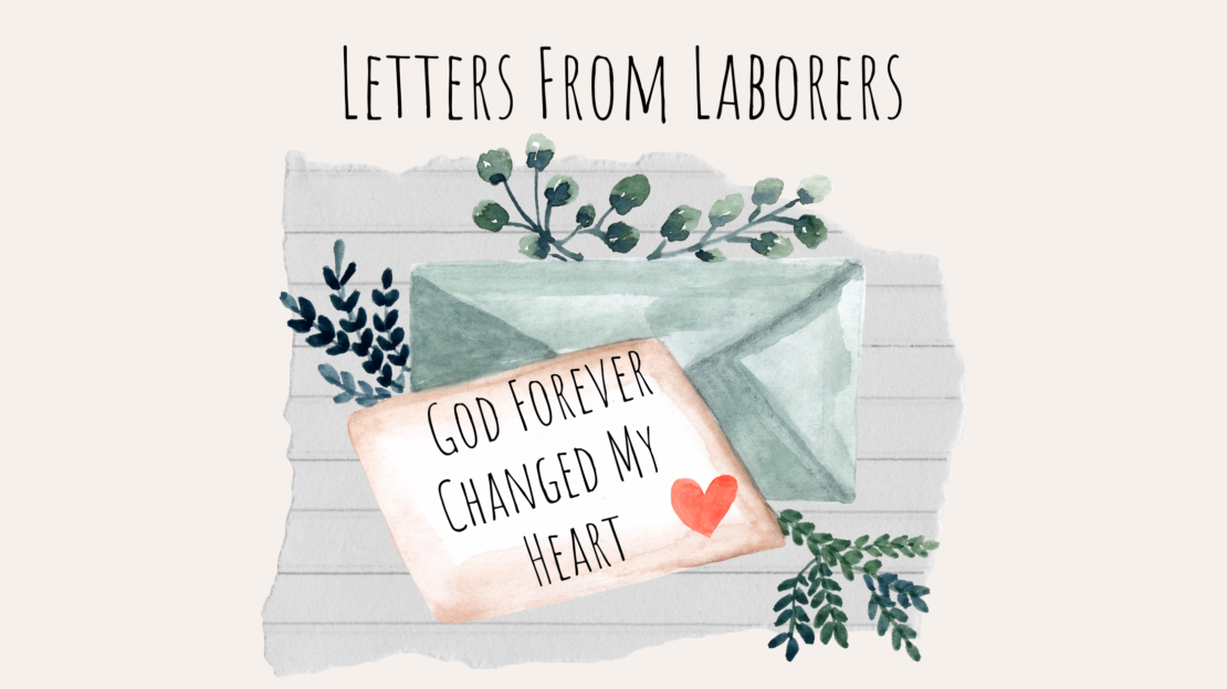Letters from Laborers: God Forever Changed My Heart - Pray For Indonesia